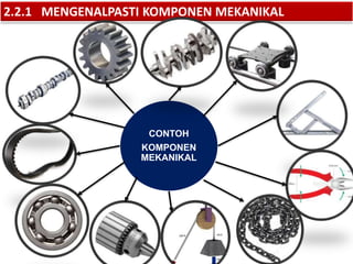 REKABENTUK MEKANIKALmdnf. Ijdbdirnekdndnf | PPTX