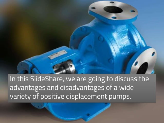 Quick And Dirty Guide to Rotary Positive Displacement Pumps | PPTX ...