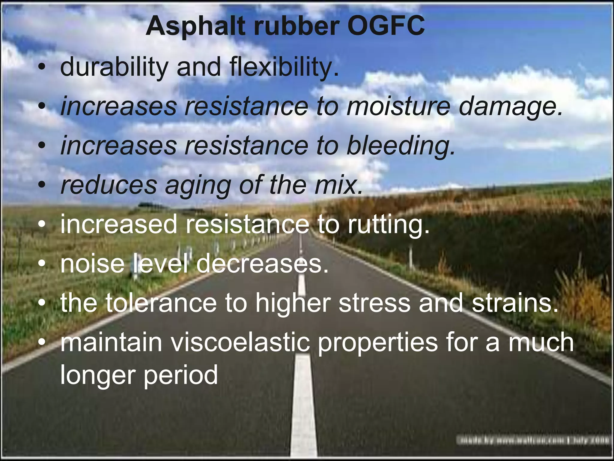 open graded friction course (OGFC) | PPTX