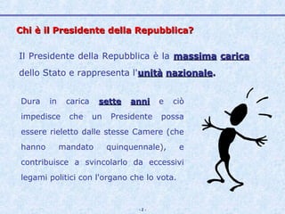 Il Presidente della Repubblica | PPT