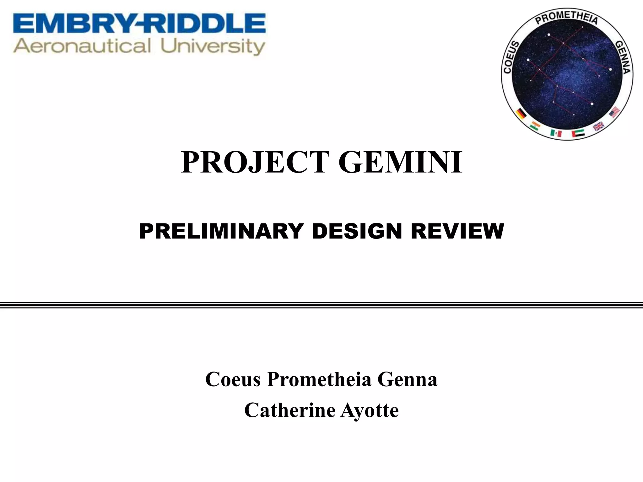 Project Gemini - Preliminary Design Review | PPTX