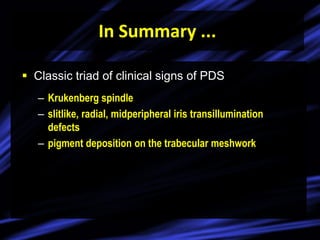 Pigment Dispersion Syndrome & Pigmentary Glaucoma | PPTX