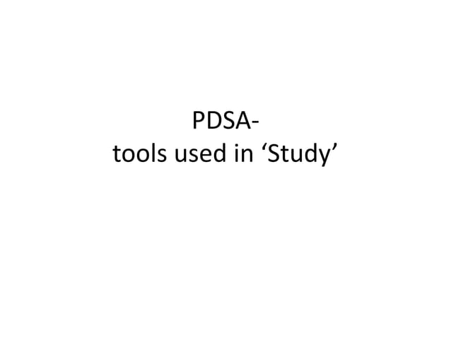 Pdsa tools in 'study' | PPTX
