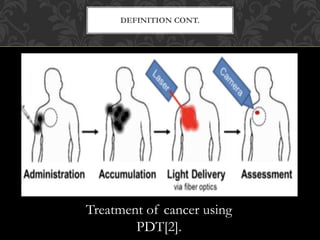 Photodynamic therapy technique | PPTX