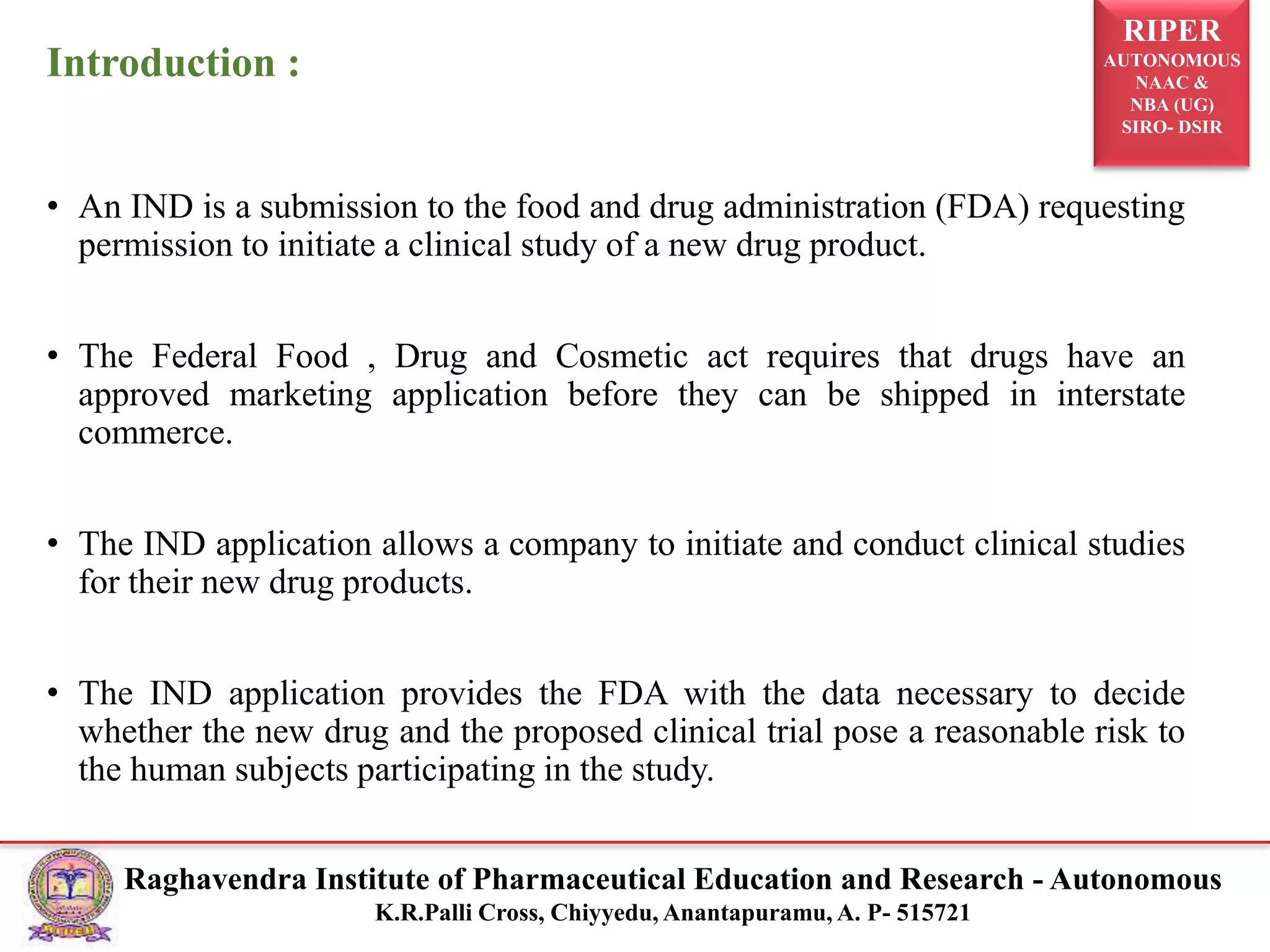 Investigated New Drug Application (IND) | PPTX
