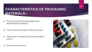 Packaging materials : Selection & Evaluation | PPTX