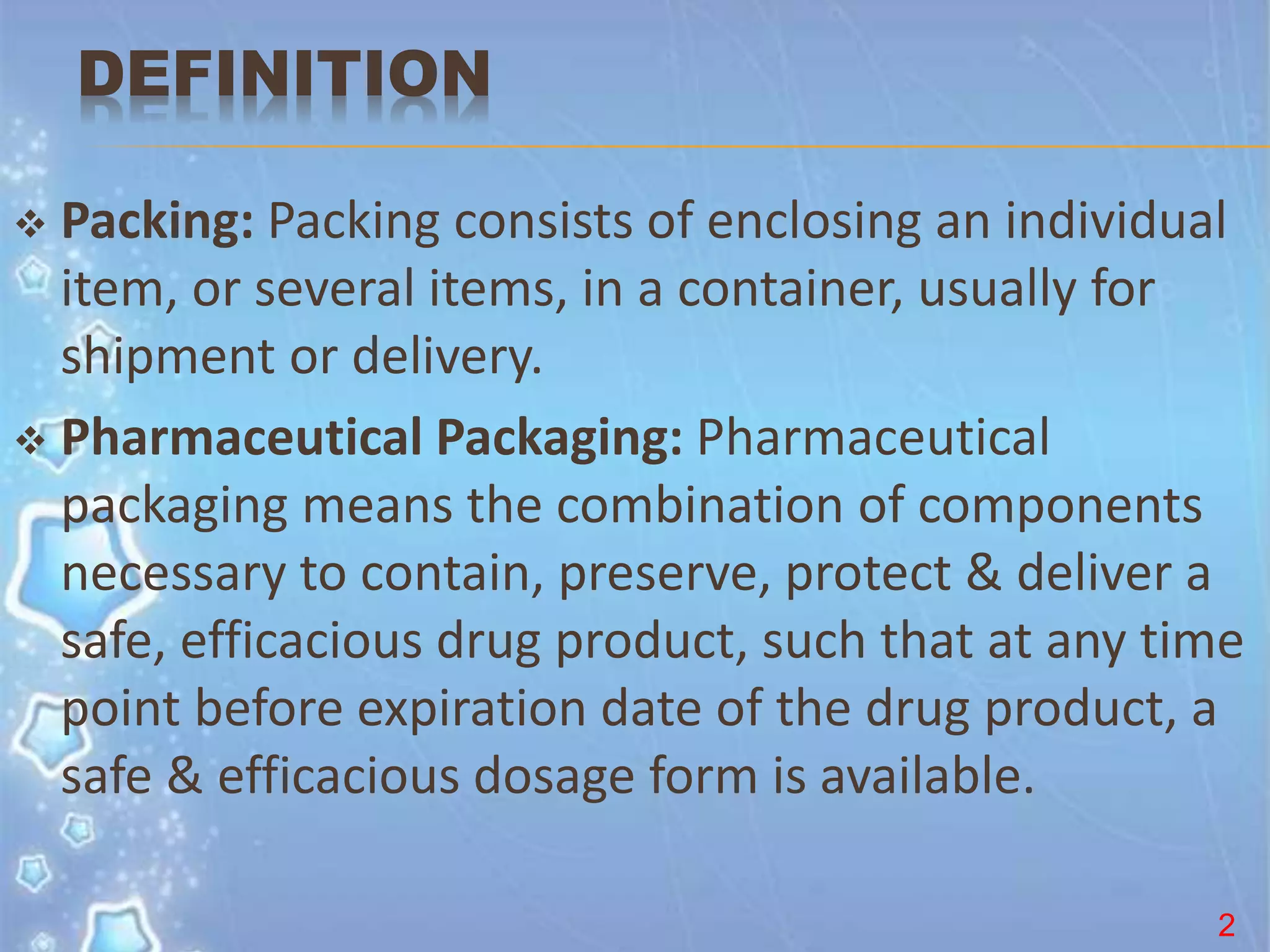 Pharmaceutical packaging | PPTX
