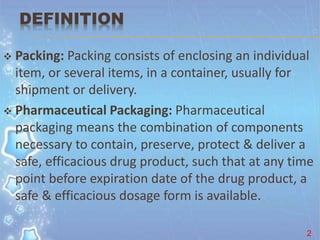 Pharmaceutical packaging | PPTX