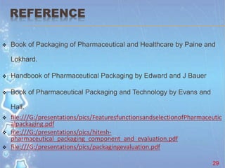 Pharmaceutical packaging | PPTX