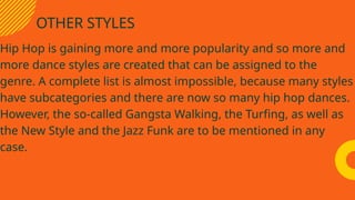 PE-10 hip-hop dance.pptxKI67TUJT6YH54Y677 | PPTX