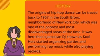 PE-10 hip-hop dance.pptxKI67TUJT6YH54Y677 | PPTX