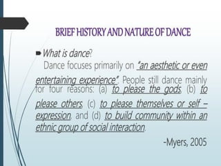 Intro to dance ppt, for grade 12, STEM,HUMSS,EIM,HE. | PPTX