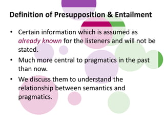 Presupposition And Entailment | PPT