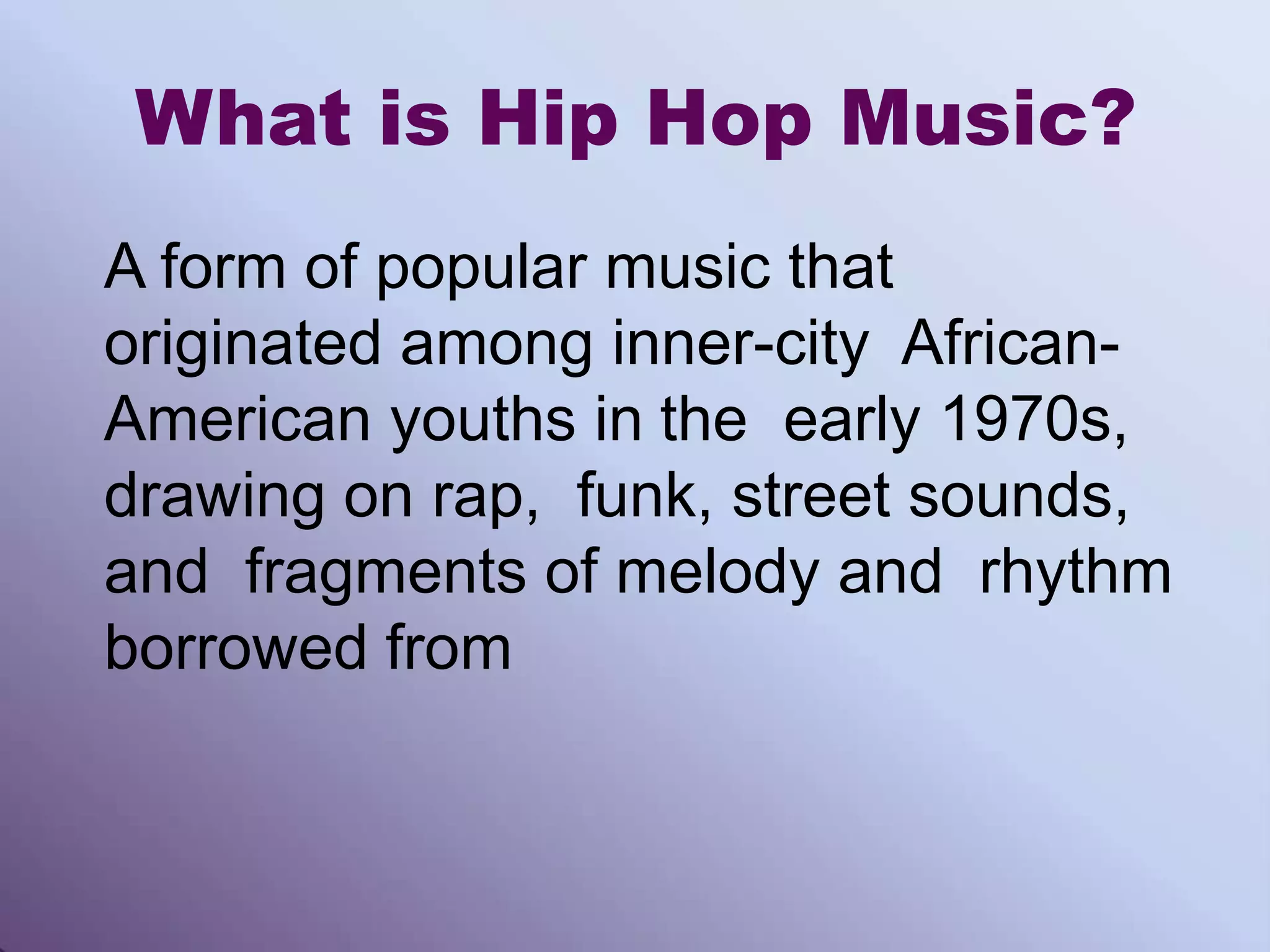 Hip Hop PowerPoint Presentation | PPTX