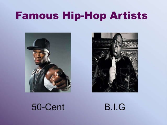Hip Hop PowerPoint Presentation | PPTX | Hip Hop Music | Music