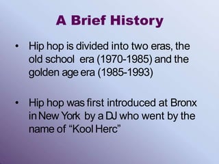 Hip Hop PowerPoint Presentation | PPTX