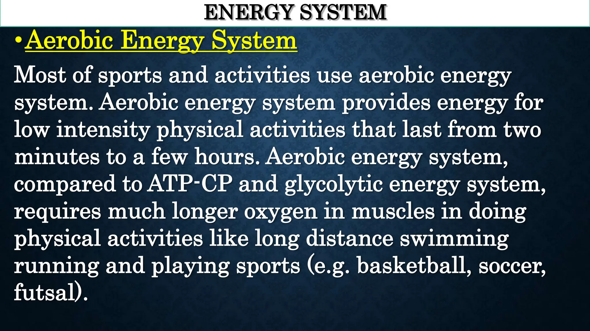 Energy systems _Physical Education 11.pptx