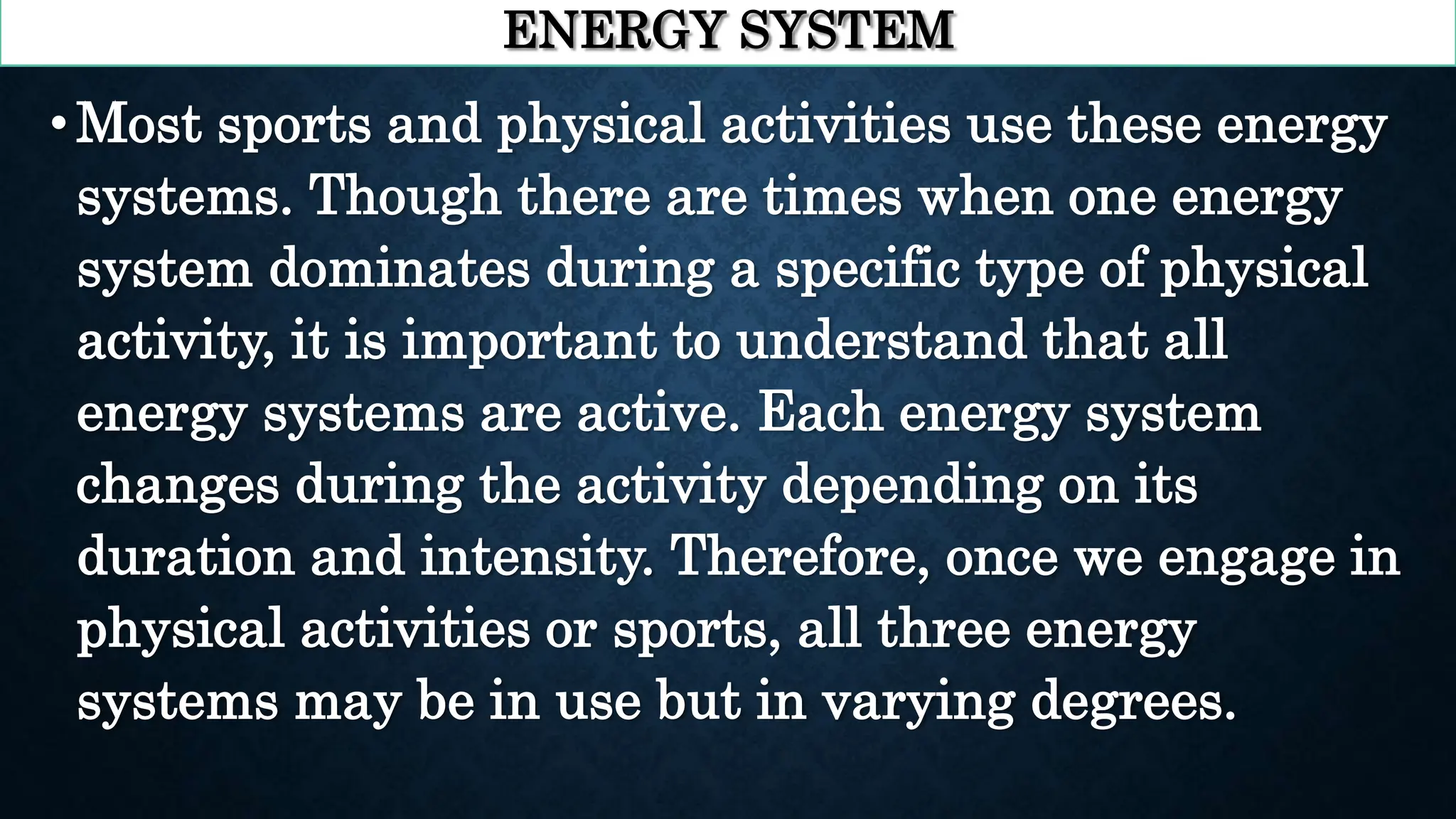 Energy systems _Physical Education 11.pptx