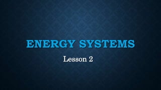 Energy systems _Physical Education 11.pptx