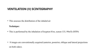 Pulmonary embolism ventilation perfusion scan | PPTX