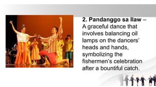 PE- 2 Most Popular Philippine Folk Dances in Ph.pptx