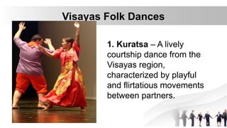 PE- 2 Most Popular Philippine Folk Dances in Ph.pptx