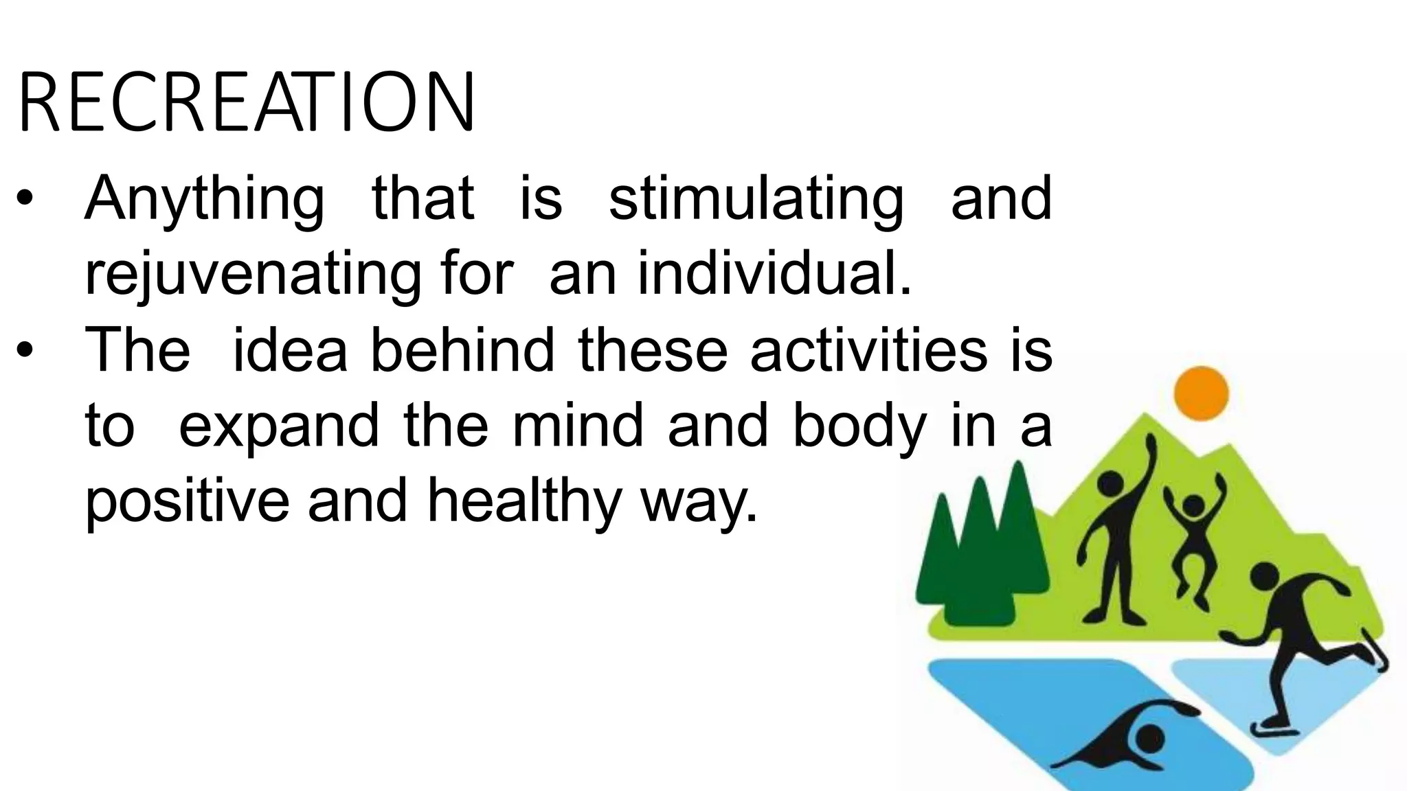 PE4 Recreational Activities | PPTX