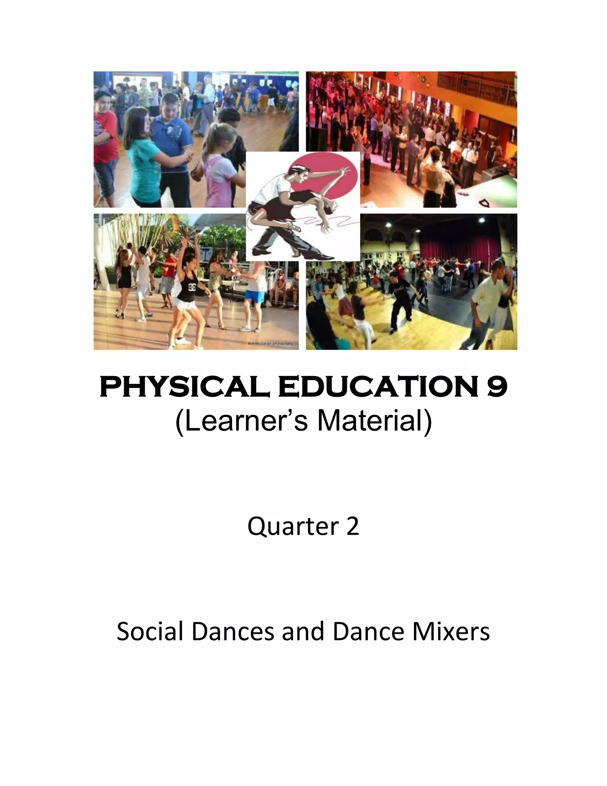 Physical Education (P.E.) Grade 9 Module (1st - 4th Quarter) | PDF