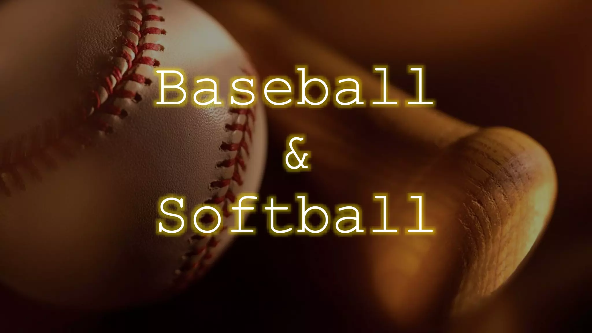 Baseball/Softball (Physical Education) | PPTX | Softball | Sports