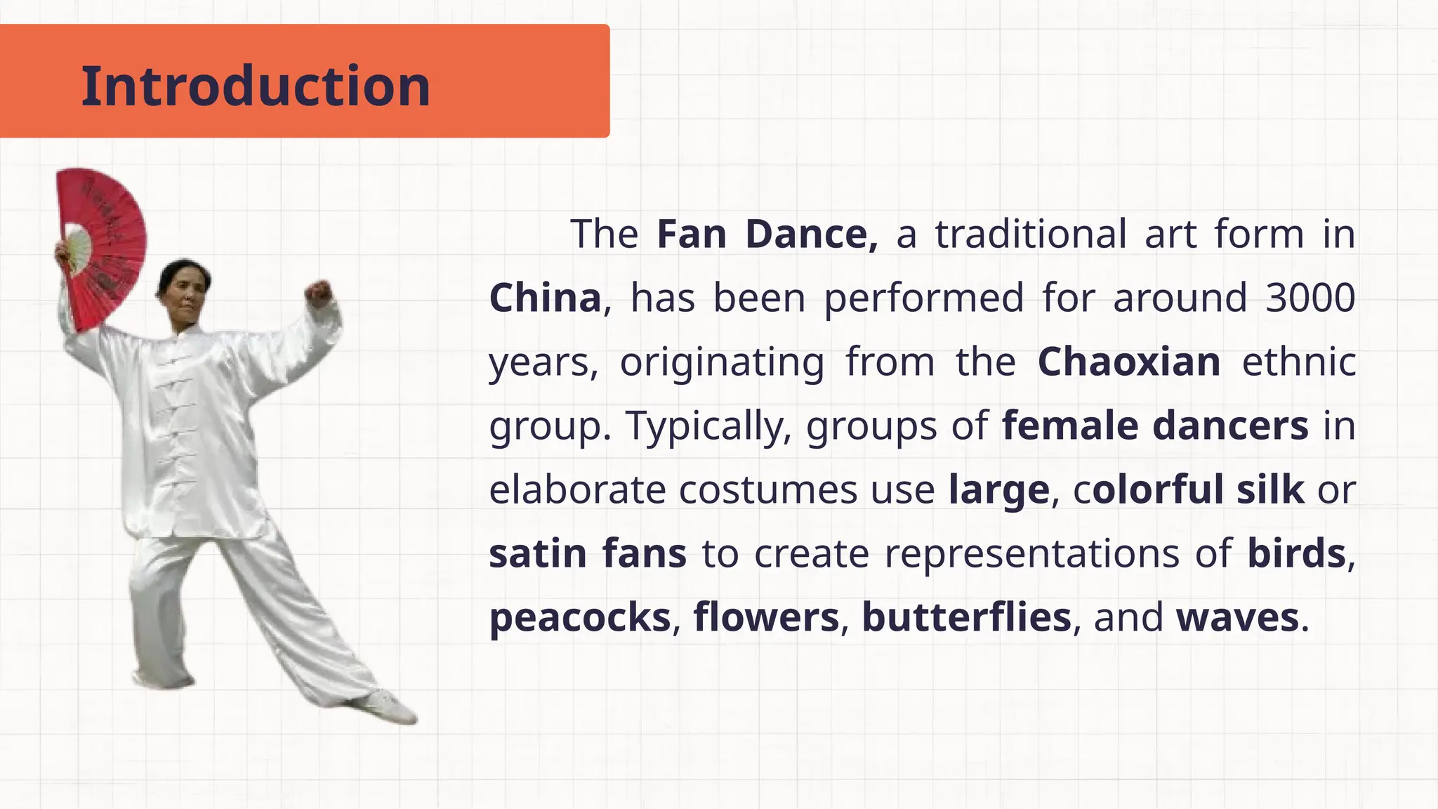 PE- CHINESE FAN DANCE(The Fan Dance, a traditional art form in China).pptx