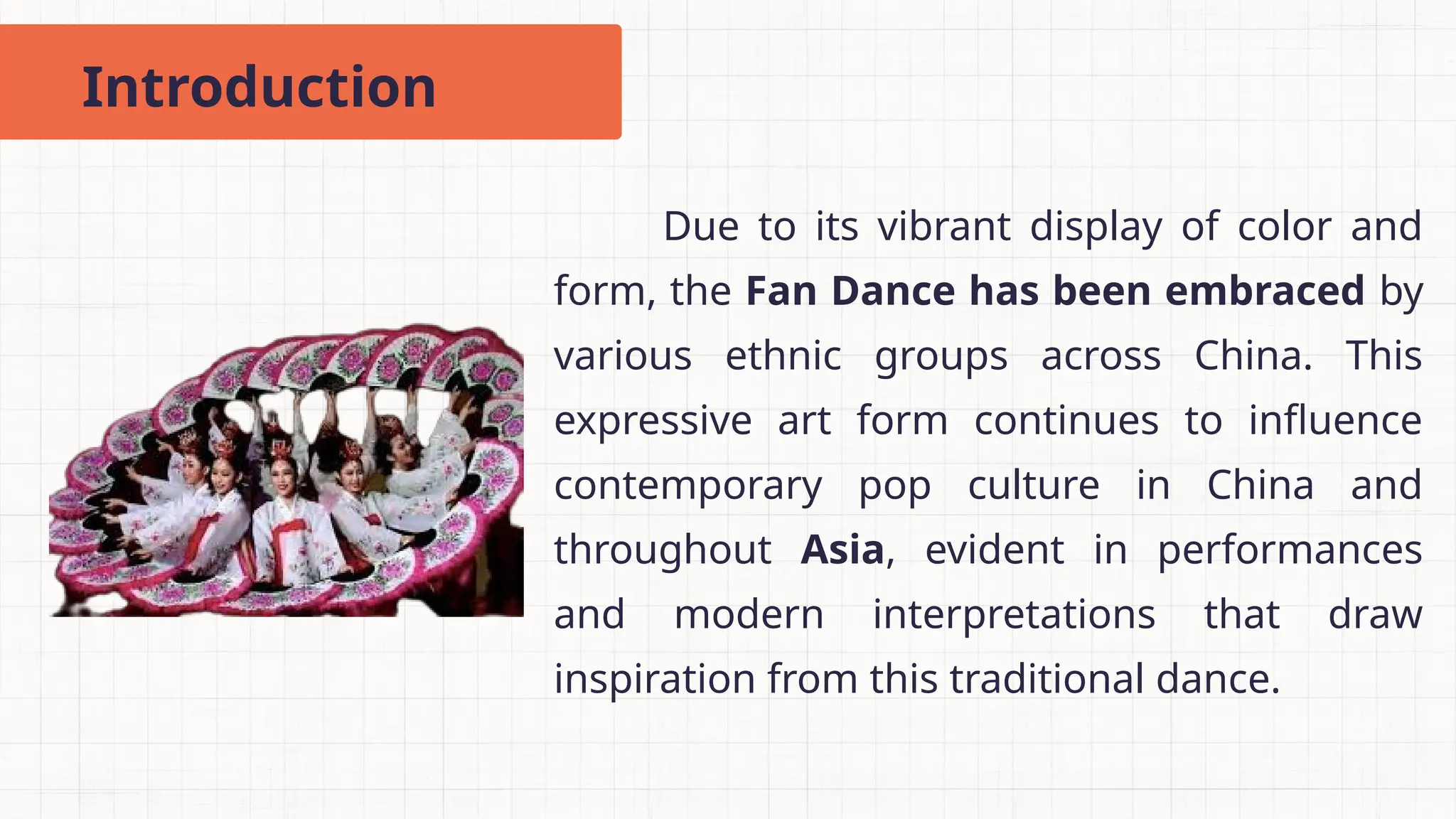 PE- CHINESE FAN DANCE(The Fan Dance, a traditional art form in China).pptx