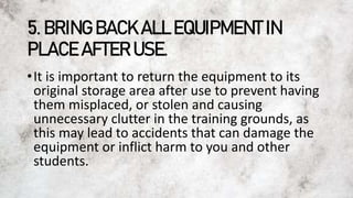 PE-Demonstrate-Proper-Etiquette-and-Safety-in-the-Use-of-Facilities-and ...