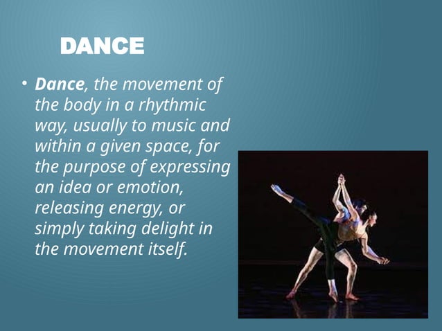 Physical Education 12 -Introduction to Dance.pptx | Dance | Fine Art