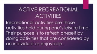 Physical Education 10- Active Recreational Activities (sports) | PPT
