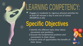 PE10-Q4-PPT_Lesson 2 (Basic Cheer Motion).pptx