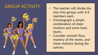 PE10-Q4-PPT_Lesson 3 (Cheer Stunts and Cheerleading Moves).pptx
