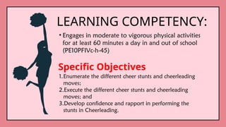 PE10-Q4-PPT_Lesson 3 (Cheer Stunts and Cheerleading Moves).pptx