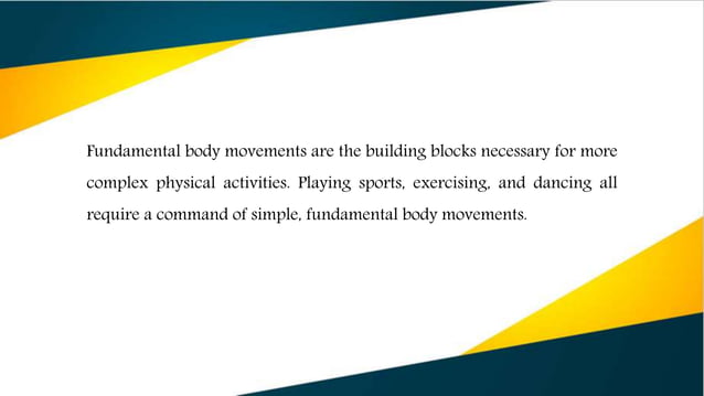 FUNDAMENTALS BODY MOVEMENTS | PPTX