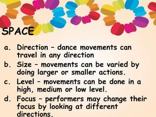 Pe12 c2 elementsofdance | PPTX