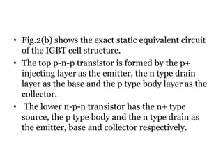 igbt and its characteristics | PPTX