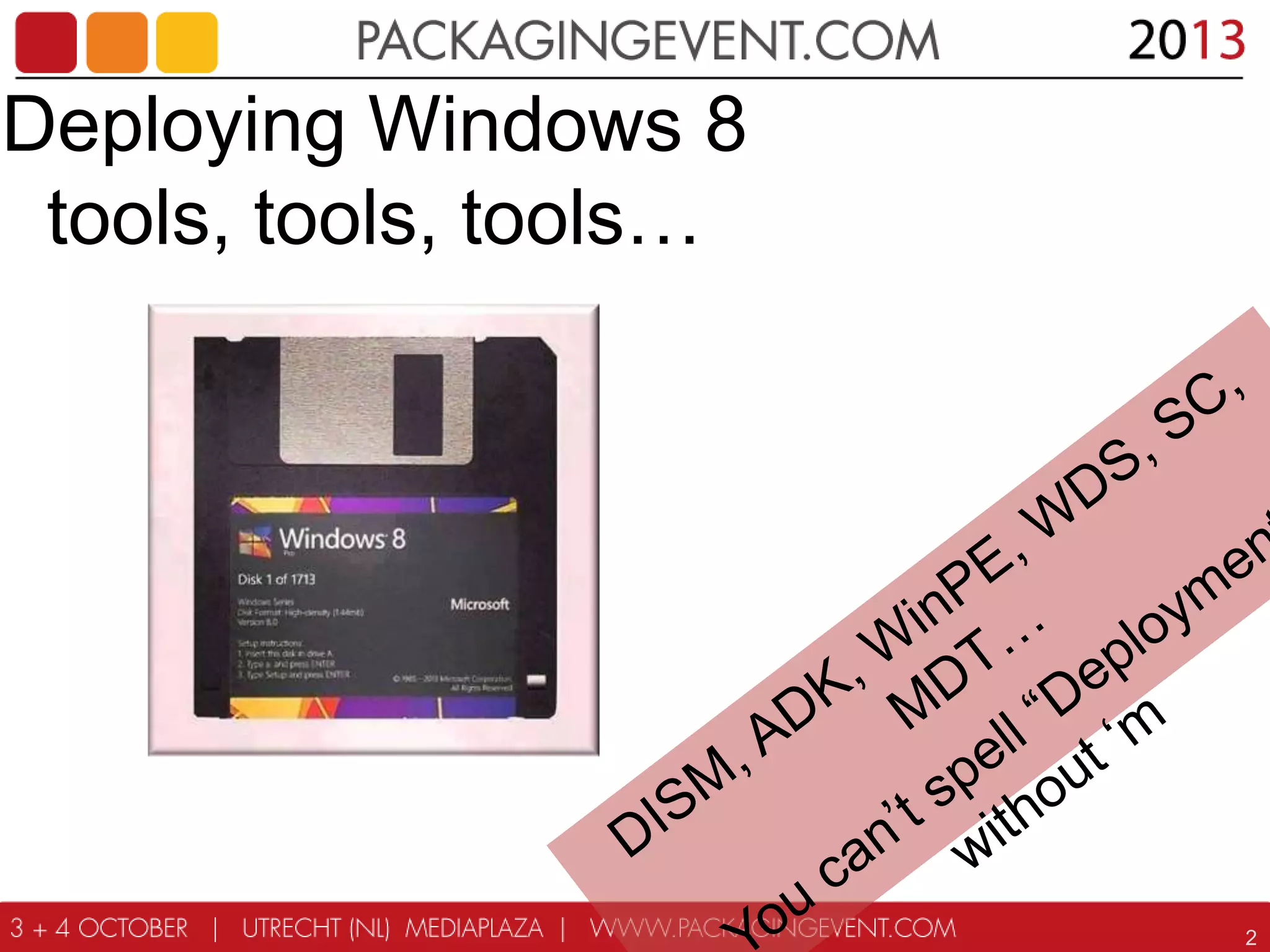 Windows 8.1 Deployment - Tools, Tools, Tools | PPT