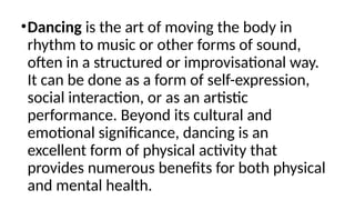 PE2 GRADE 11.pptx DANCING/PHYSICAL ACTIVITY | PPTX
