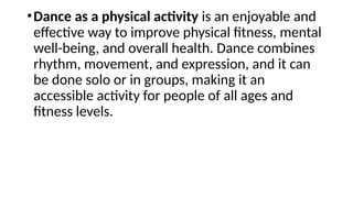 PE2 GRADE 11.pptx DANCING/PHYSICAL ACTIVITY | PPTX