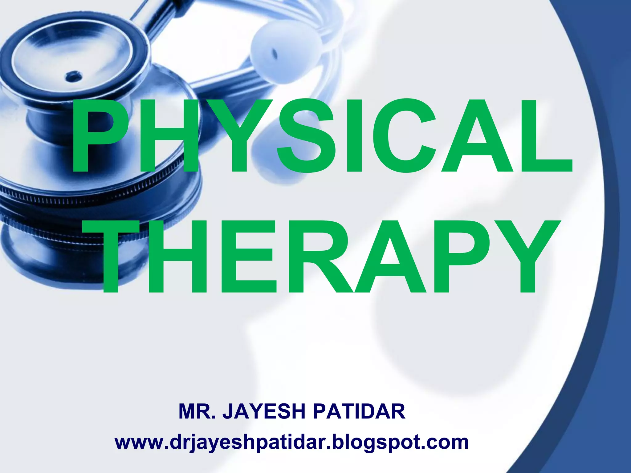 Physical therapy | PPT