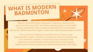 The History, Development, and Main Parts of the Sport of Badminton | PPTX