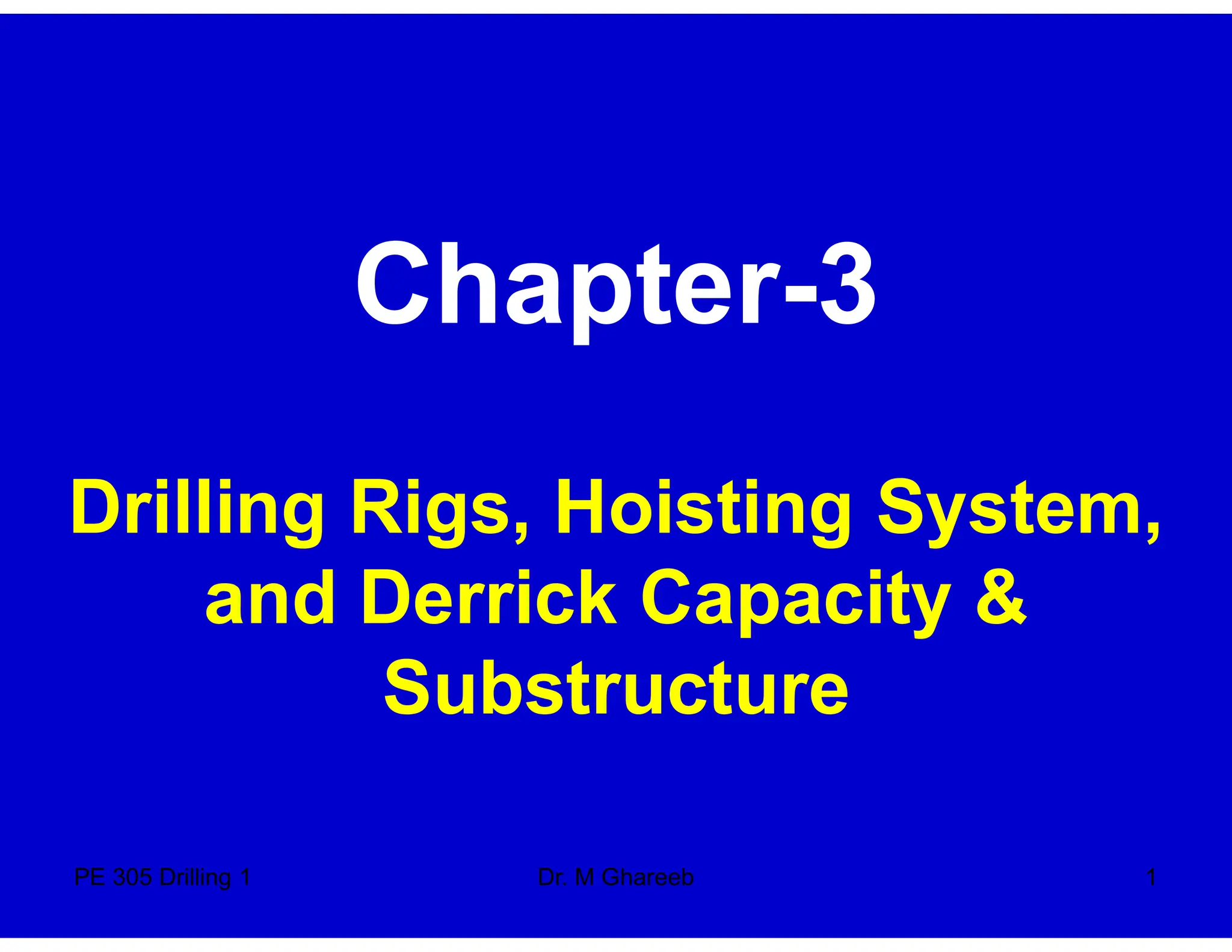 PE 305 Drilling Engineering 1 Ch-3= 1-2.pdf