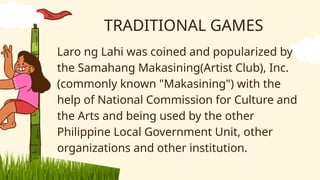 Philippine Traditional Games and Sports. | PPTX