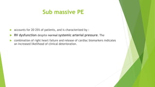 Diagnosis and managment of pulmonary embolism | PPT
