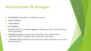 Diagnosis and managment of pulmonary embolism | PPT