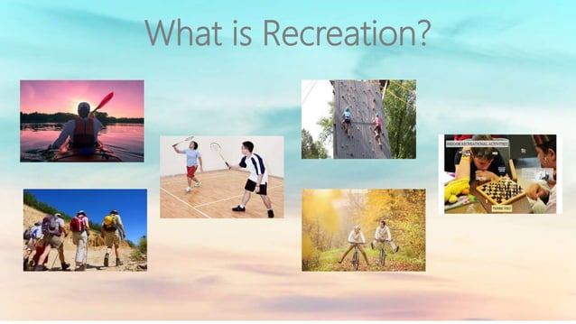 PE 4 - L1 Recreation.pptx | Healthy Living